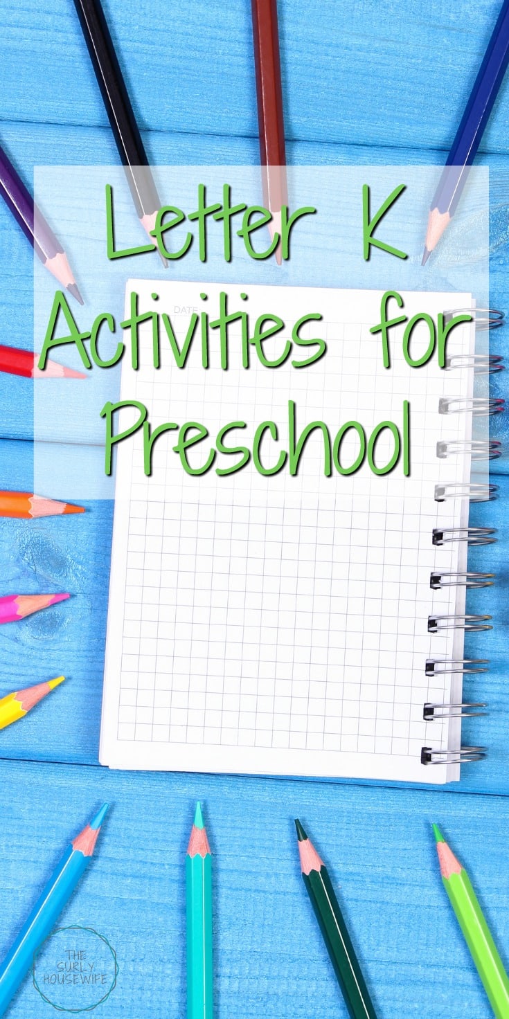 Four Letter K Activities for your Home Preschool