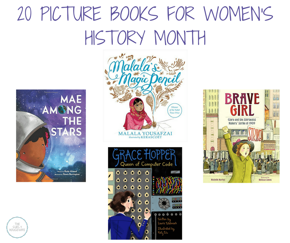 20 Picture Books about Strong Women For Women's History Month