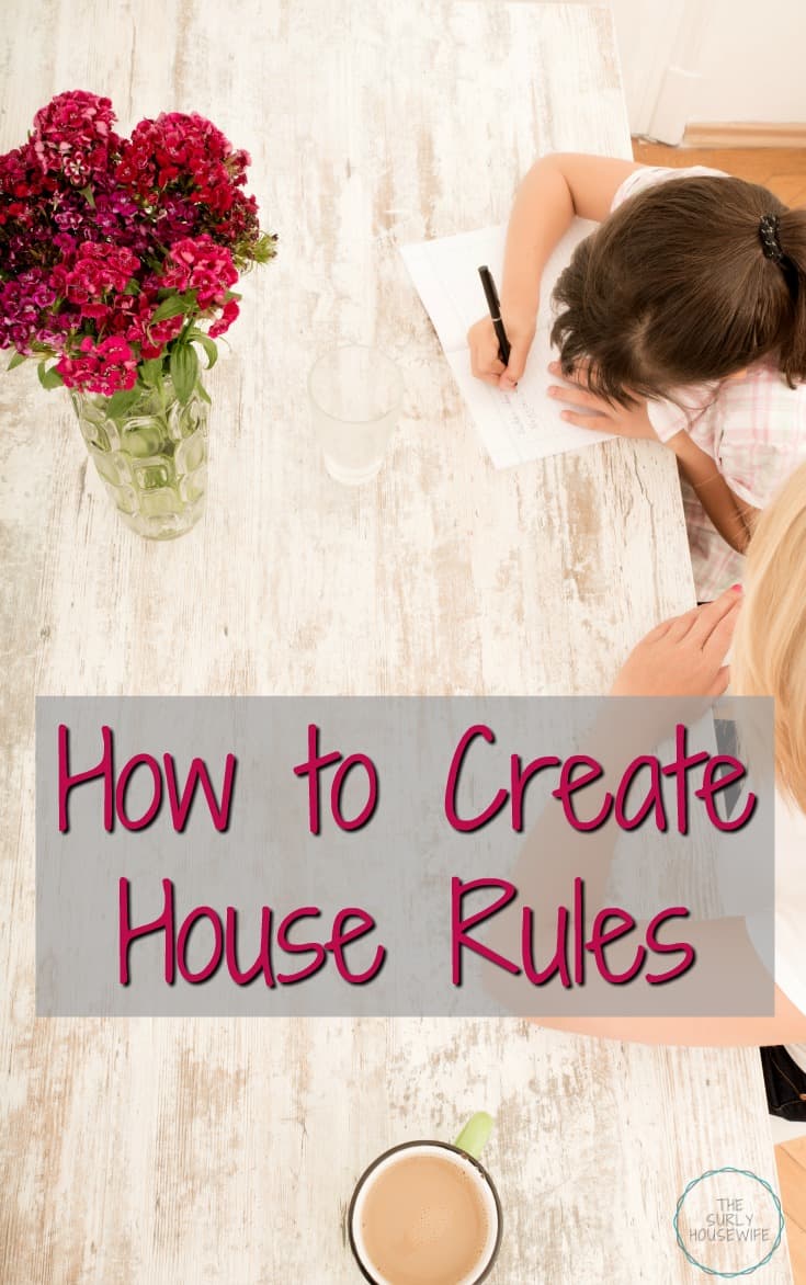 How to Create House Rules for Kids | 5 Steps to Better Behaved Kids.