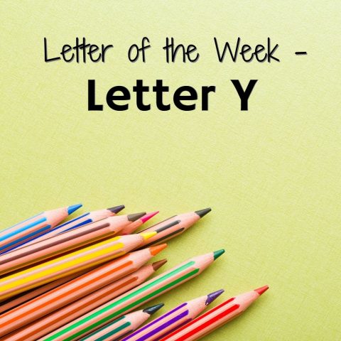 Letter Y Activities, Books, and Crafts for Homeschool Preschool