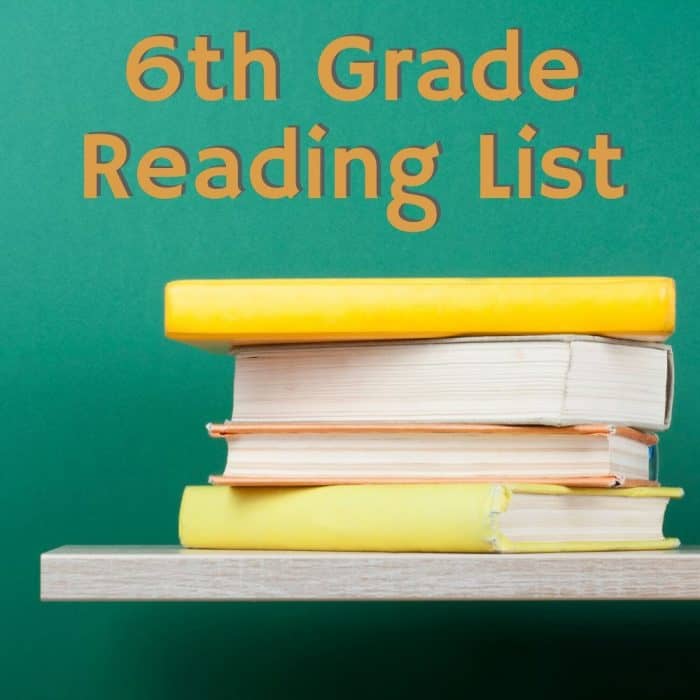 A Fantastic 6th Grade Reading List ALL Kids Will Enjoy!