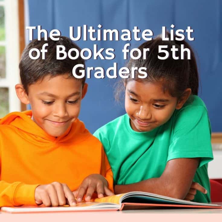 The Ultimate List Of Books For 5th Graders The Ultimate List Of Books For 5th Graders