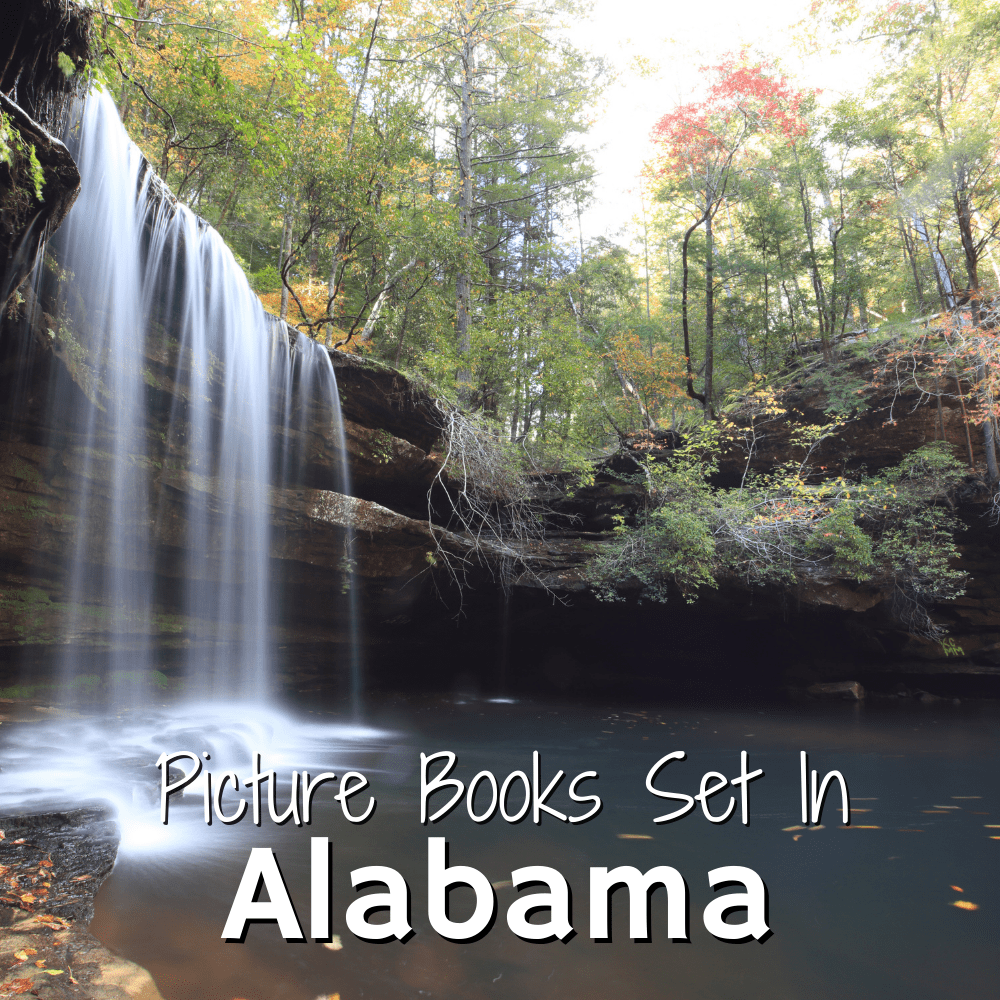 10 Excellent Picture Books Set in Alabama
