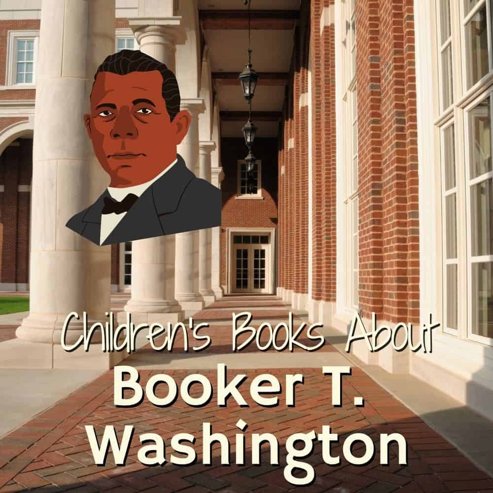 Captivating Children's Books about Booker T. Washington