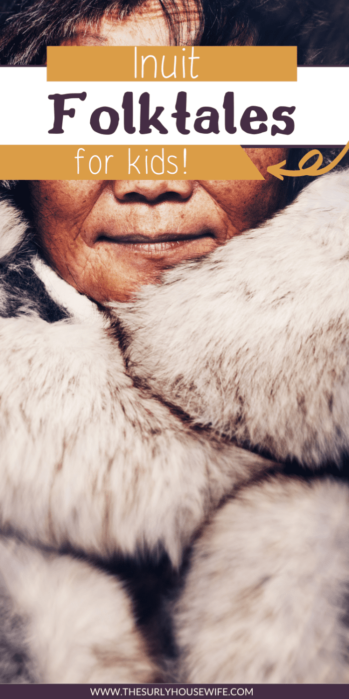 10 Incredible Inuit Folktale Books For Kids
